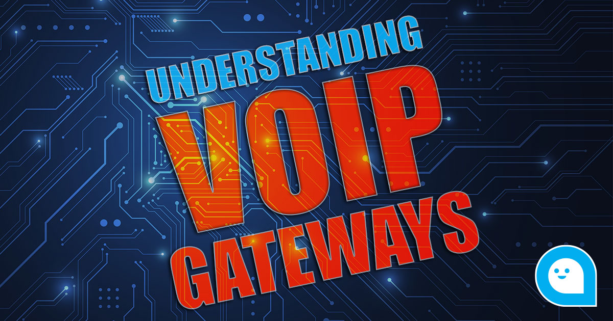 Understanding VoIP Gateways - ClearlyIP